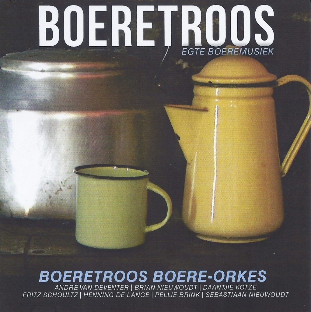 Boeretroos boereorkes – Boeretroos Egte Boeremusiek – Tradisionele ...